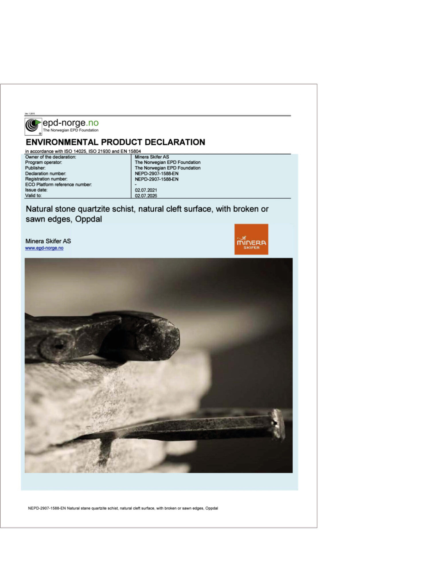 EPD Light Oppdal quartzite | Minera Skifer